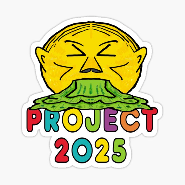 "Project 2025" Sticker for Sale by Mark-Ewbie | Redbubble