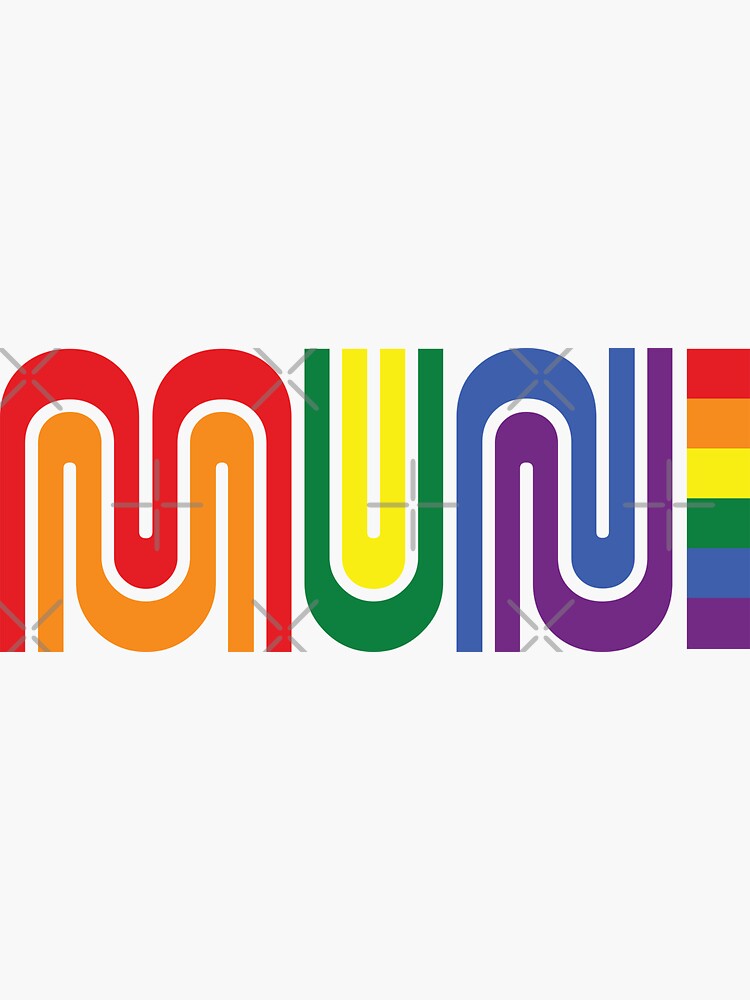 "San Francisco Municipal Railway MUNI Pride (Gay Pride Colors)" Sticker ...