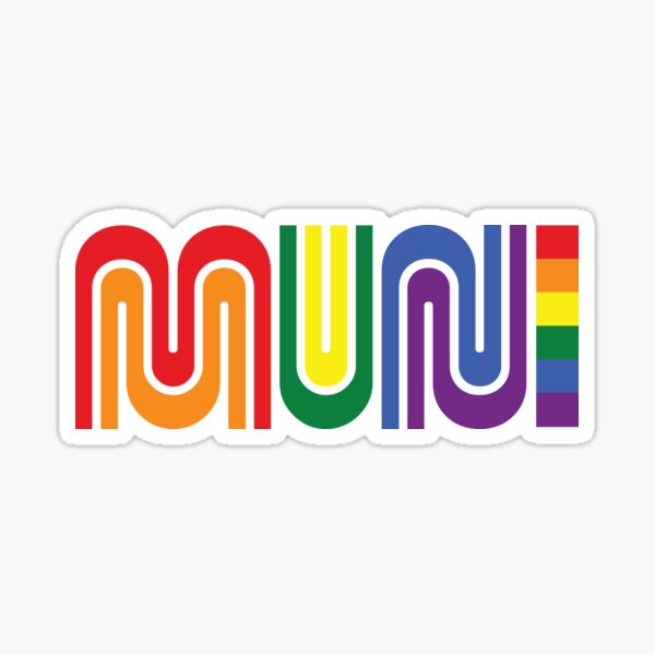 "San Francisco Municipal Railway MUNI Pride (Gay Pride Colors)" Sticker ...