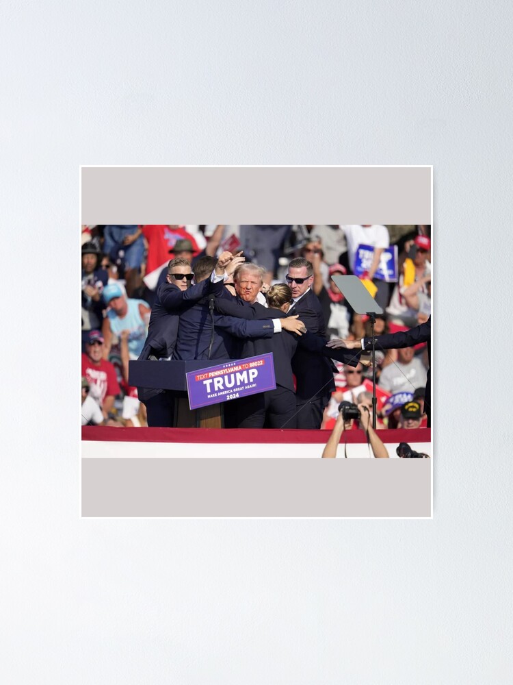 "Trump Butler PA Rally Shot" Poster for Sale by crystalgreeen | Redbubble