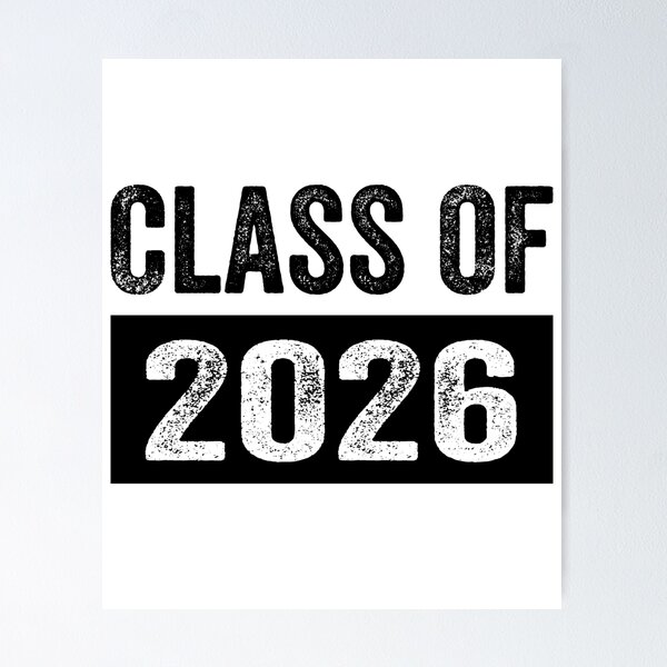 "Class of 2026 Senior 2026 Back To School 2026 Graduation 26" Poster ...