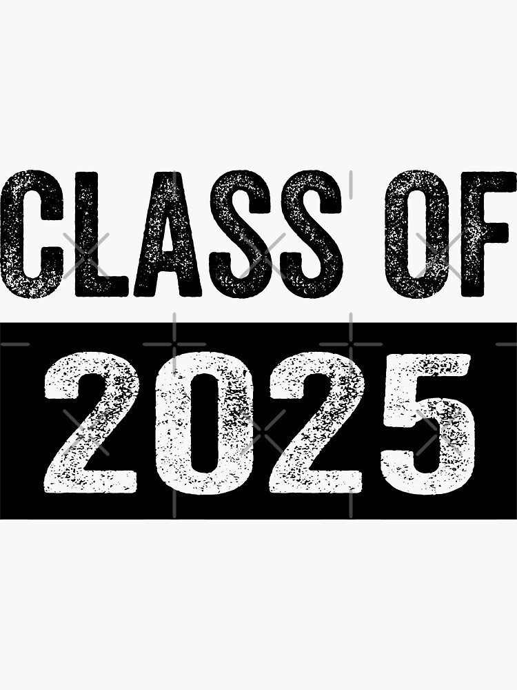 "Class of 2025 Senior 2025 Back To School 2025 Graduation 25" Sticker ...