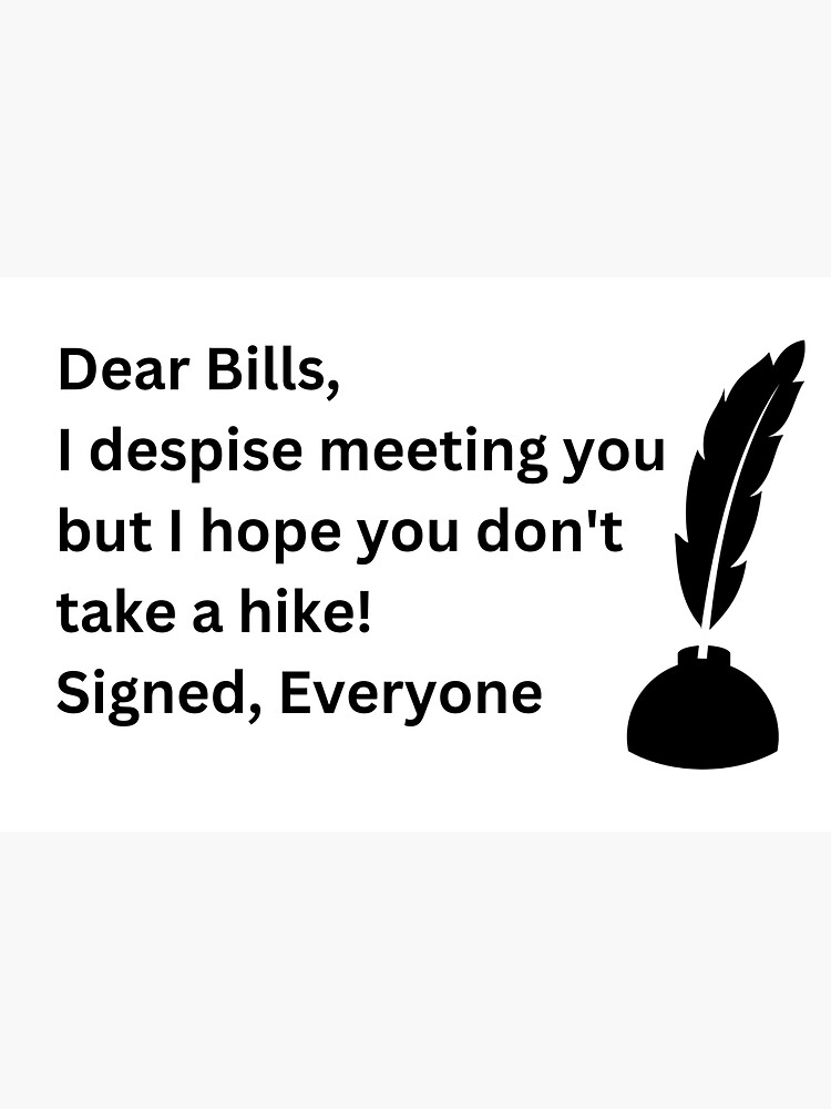 "Dear Bills" Sticker for Sale by LiyahMackenzie | Redbubble