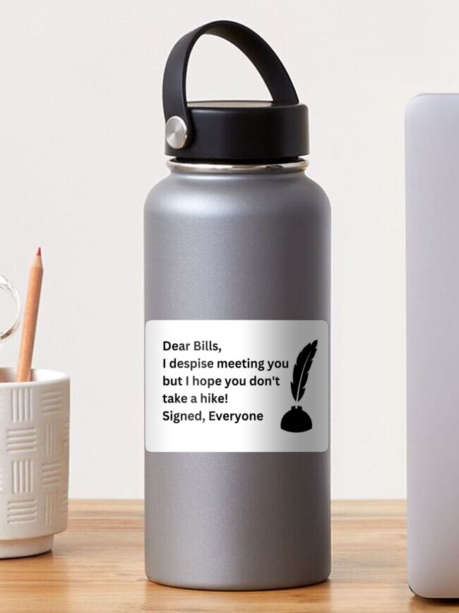 "Dear Bills" Sticker for Sale by LiyahMackenzie | Redbubble