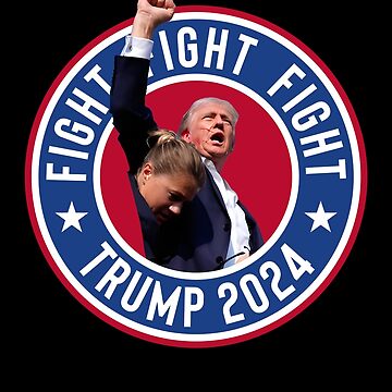 "Fight Fight Fight 4 | Trump Raising Fist | Trump Shooting at Rally ...