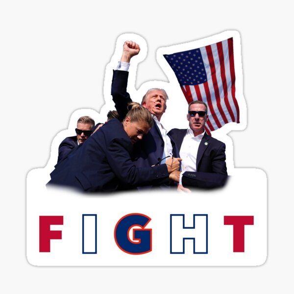 "Trump Fight Assassination Attempt" Sticker for Sale by HomeMadeIndust ...