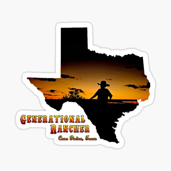 "Generational Rancher" Sticker for Sale by CasaPiedra1889 | Redbubble