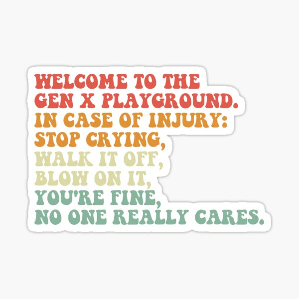 "Gen X Playground Men's Generation X Playground Gen X Gear" Sticker for ...