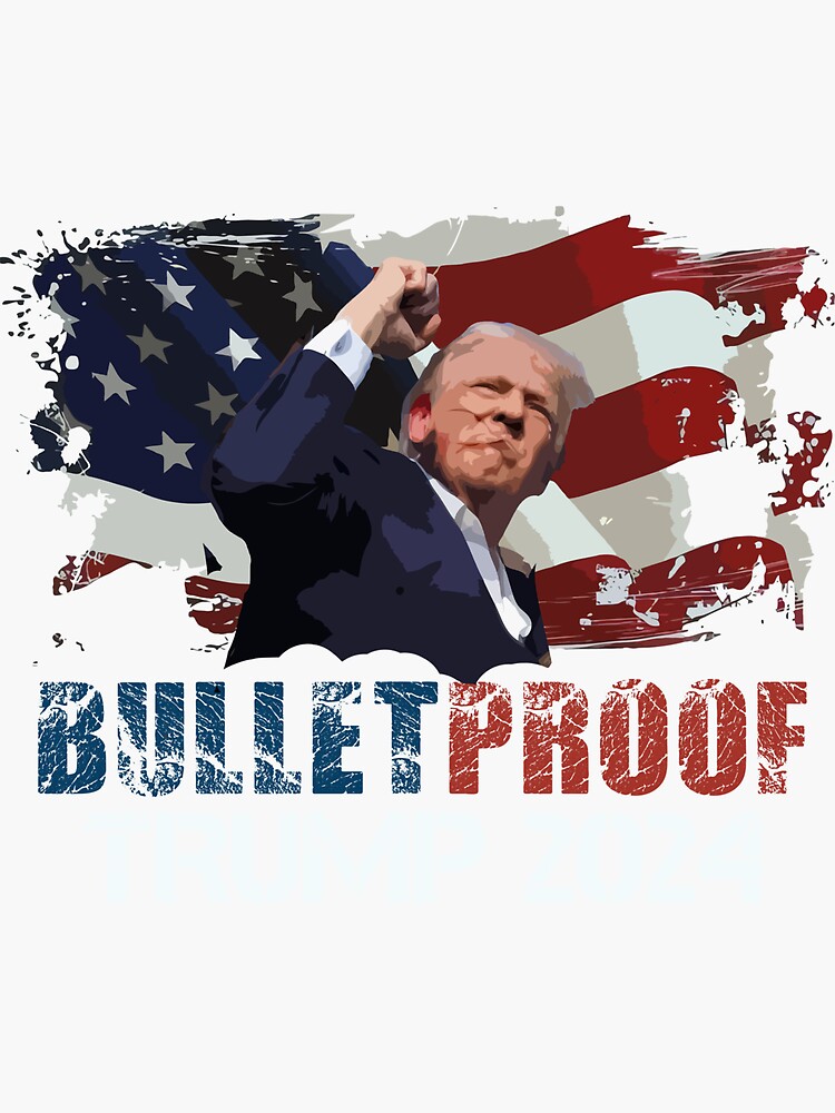 "Trump Shot Bulletproof Bloody Ear Bleeding " Sticker for Sale by ...