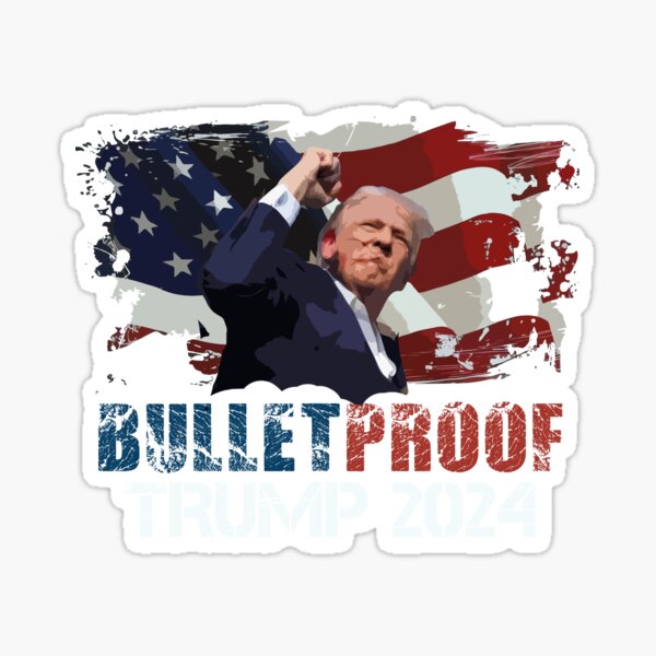 "Trump Shot Bulletproof Bloody Ear Bleeding " Sticker for Sale by ...