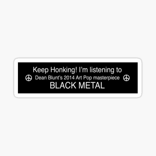 "Black metal dean blunt bumper sticker" Sticker for Sale by knyeng ...