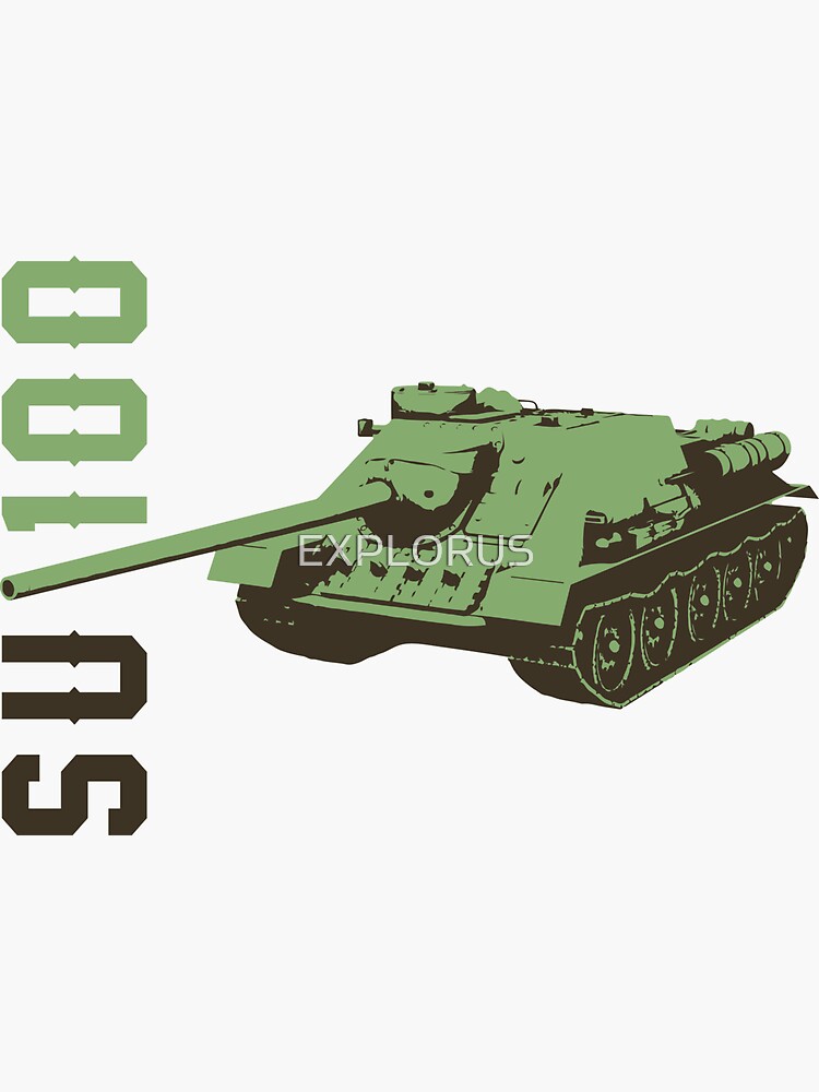 "SU-100 Soviet Tank Destroyer - WW2 Tank" Sticker for Sale by EXPLORUS ...
