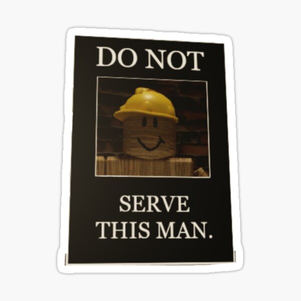 "regretevator do not serve this man mannequin mark" Sticker for Sale by ...