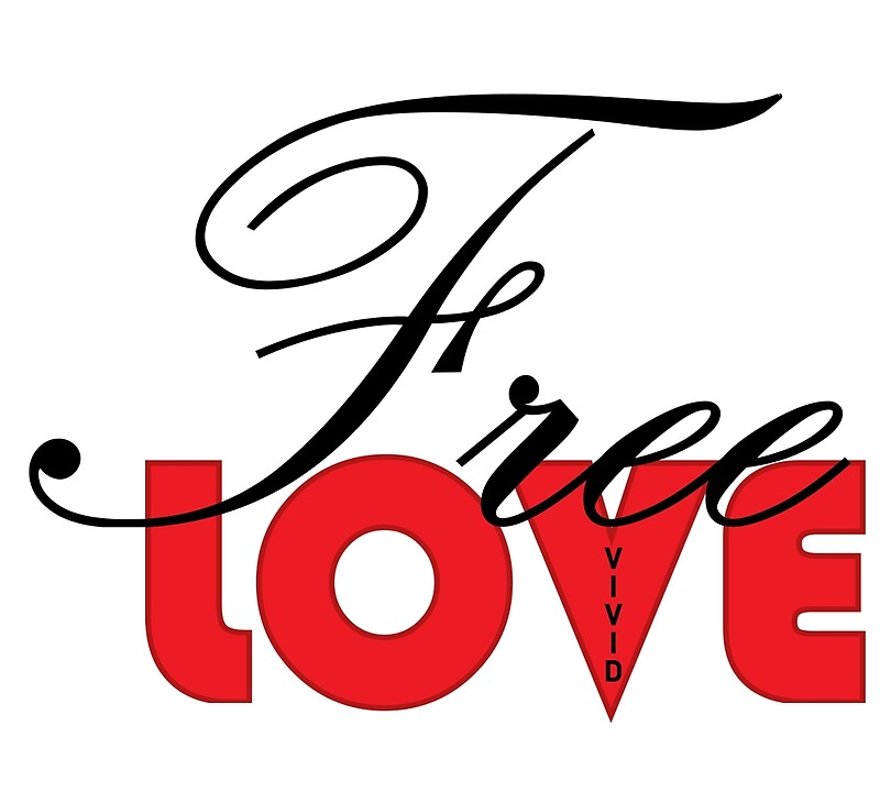 "FREE LOVE" by VividAudacity | Redbubble