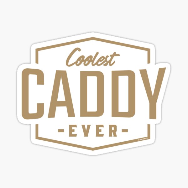 "Caddy - Funny Job and Hobby" Sticker by cidolopez | Redbubble