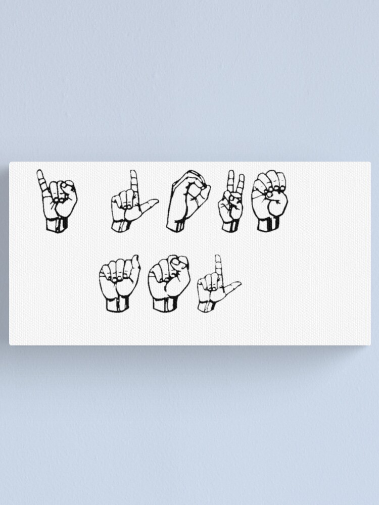"I love ASL" Canvas Print by notoddbutood | Redbubble