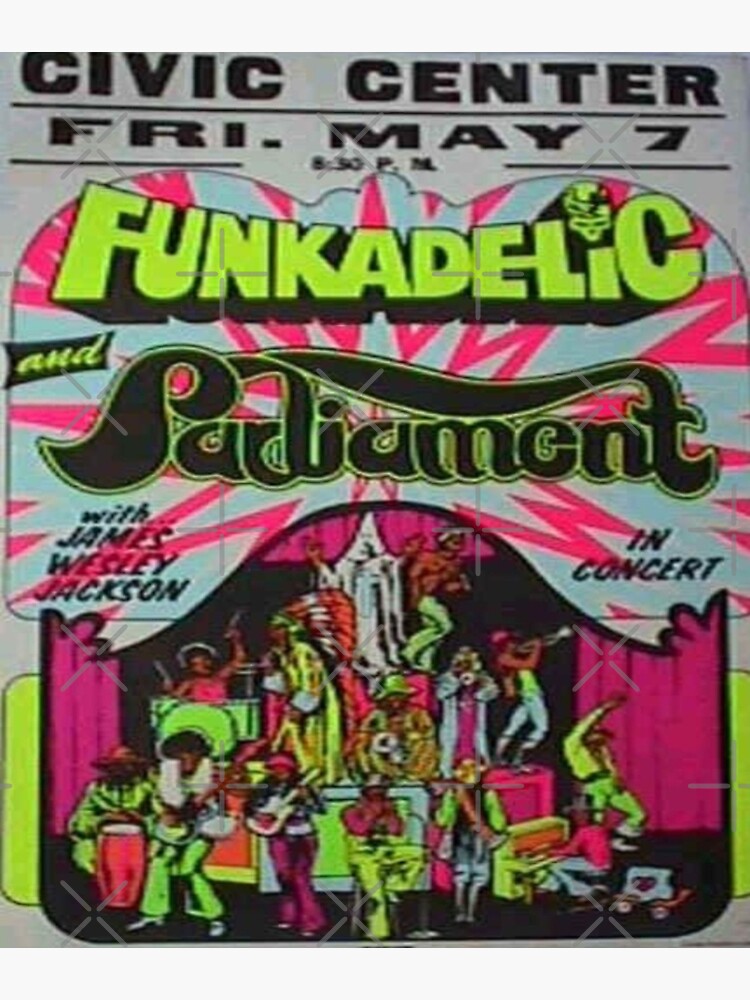 "Parliament Funkadelic " Poster for Sale by StrangeFetish | Redbubble
