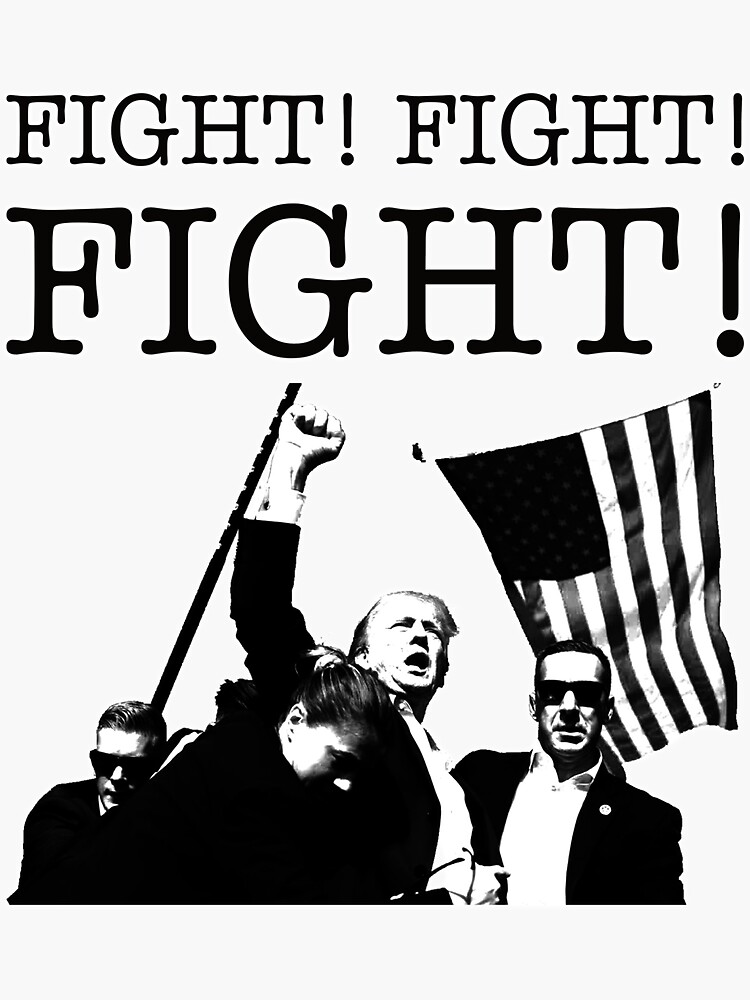 "Trump Assassination Attempt Fight Fist" Sticker for Sale by Me-Meme ...
