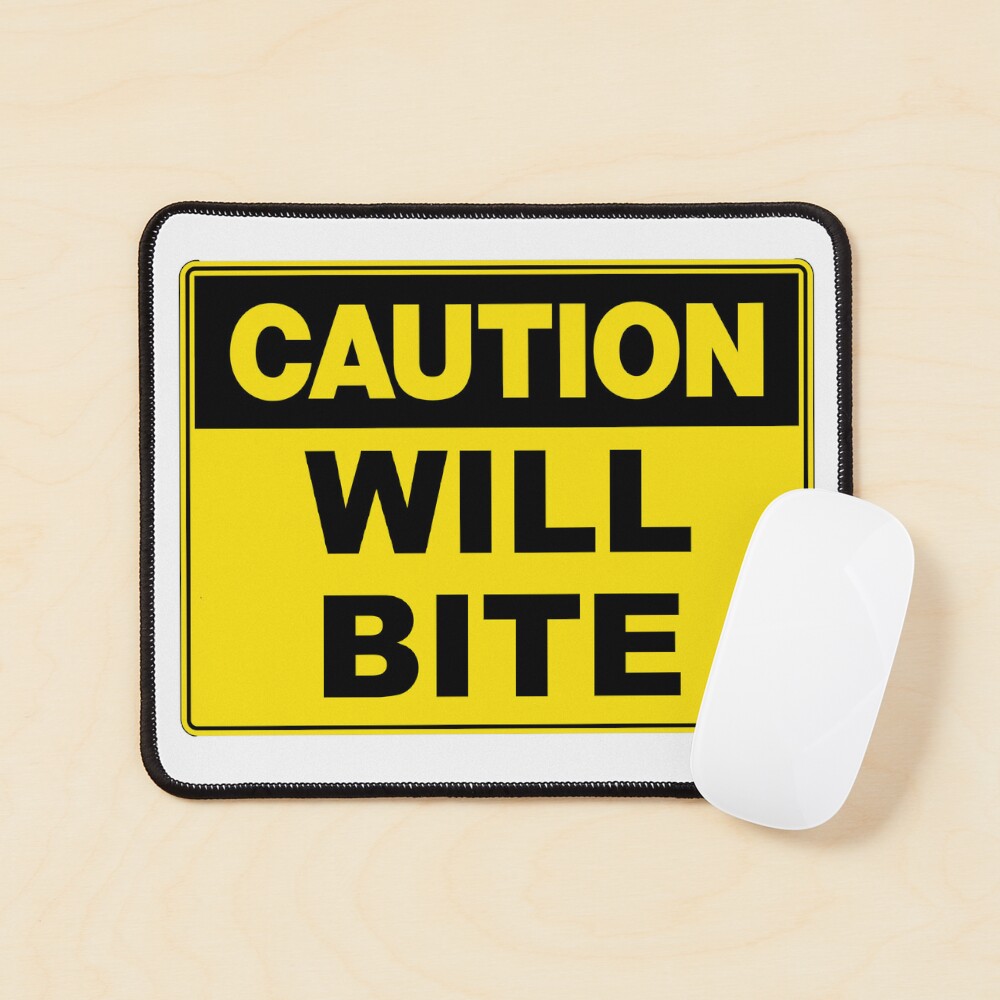 "Caution: Will Bite" Sticker for Sale by RuthandRose | Redbubble