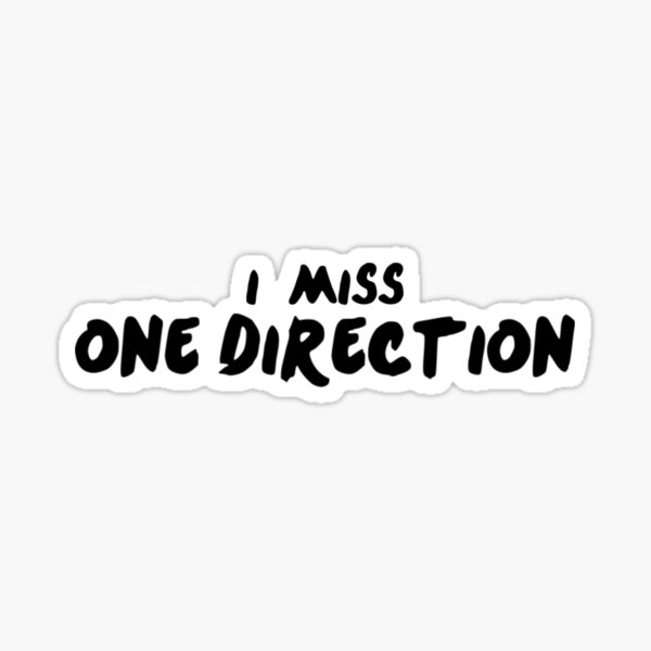 "I Miss One Direction " Sticker for Sale by Lausalazarr | Redbubble