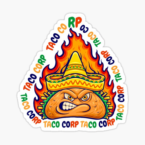 "Funny Taco Corp" Sticker for Sale by SELVESTER-FA | Redbubble