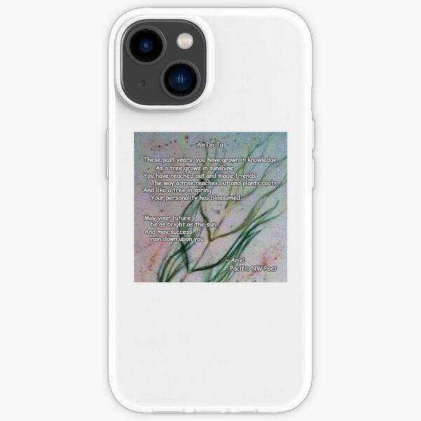 "An Do Tu poem" iPhone Case for Sale by ArielPacNWpoet | Redbubble