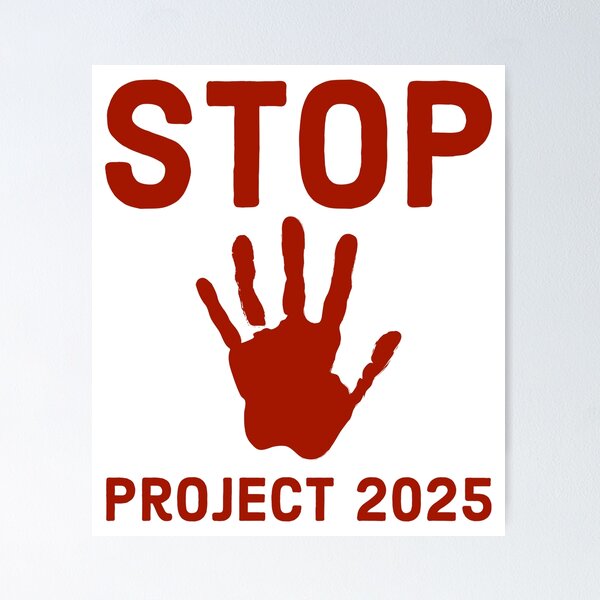 "Stop project 2025 horror design with handprint " Poster for Sale by ...