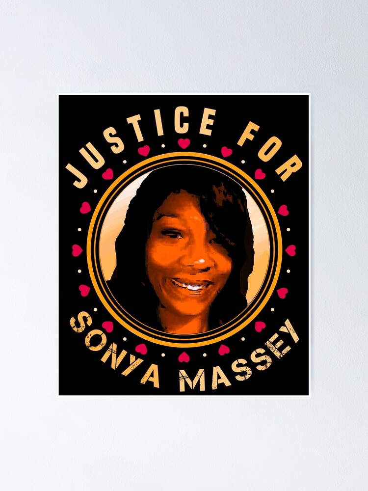 "Justice for Sonya Massey" Poster for Sale by mwebba2005 | Redbubble