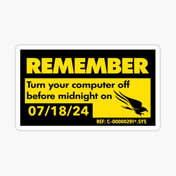 "Crowdstrike Outage" Sticker for Sale by rdbbl-hax | Redbubble