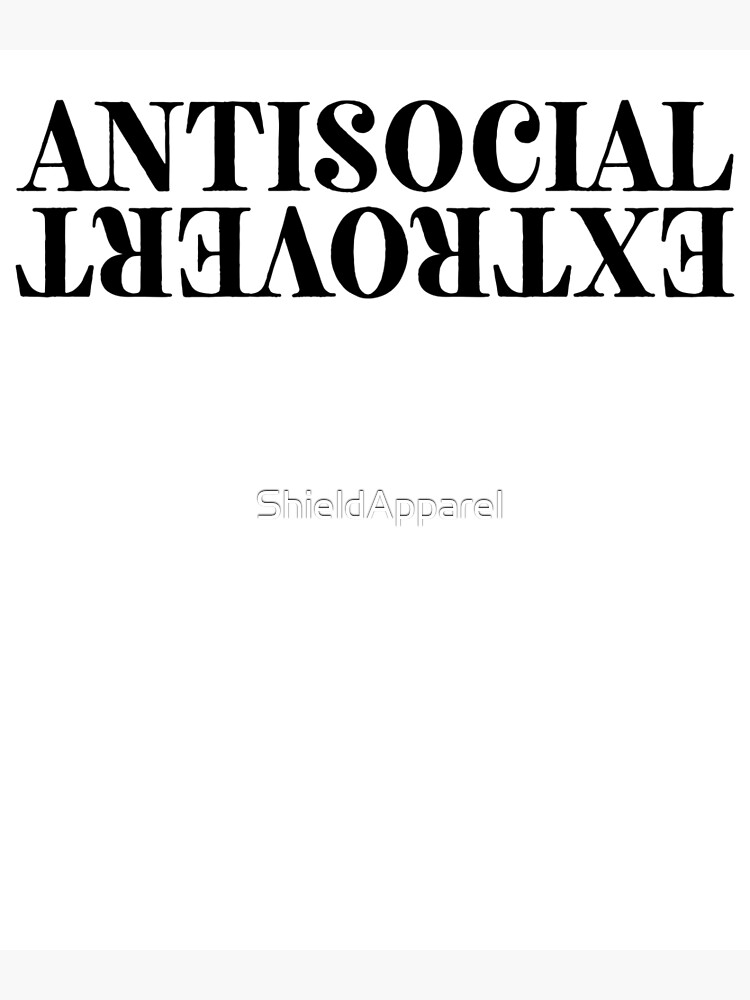 "Anti Social Extrovert Art Hipster Quote Meme" Art Print for Sale by ...