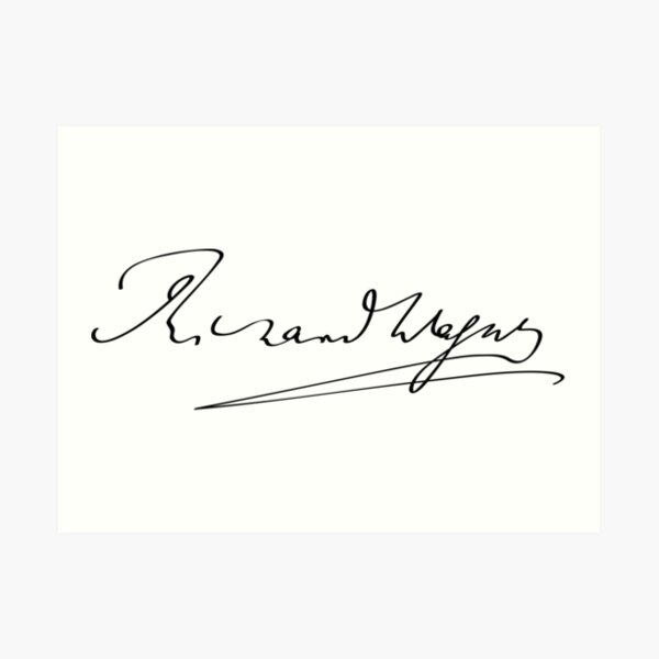 "Richard Wagner signature" Art Print by PZAndrews | Redbubble