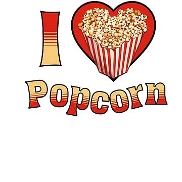 "I Love Popcorn" Sticker for Sale by DigitalToast | Redbubble