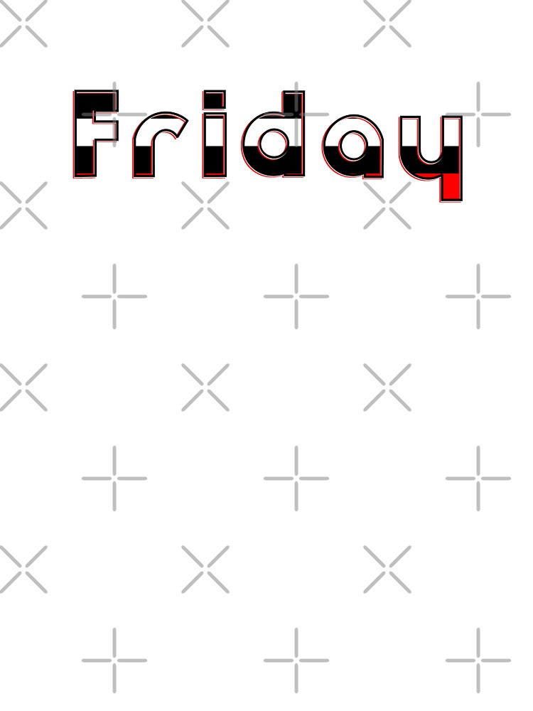 "Happy Friday Weekend Friday Feeling End Of Week" Kids T-Shirt for Sale ...