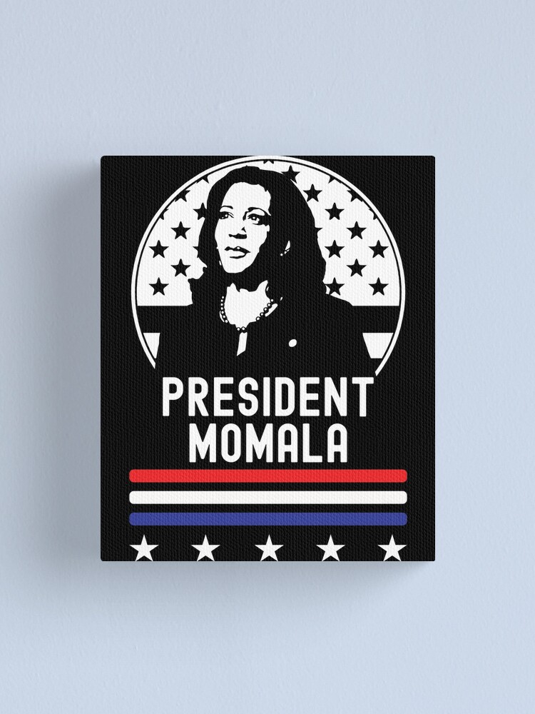 "President Momala - Kamala Harris 2024 | President Harris 2024 ...