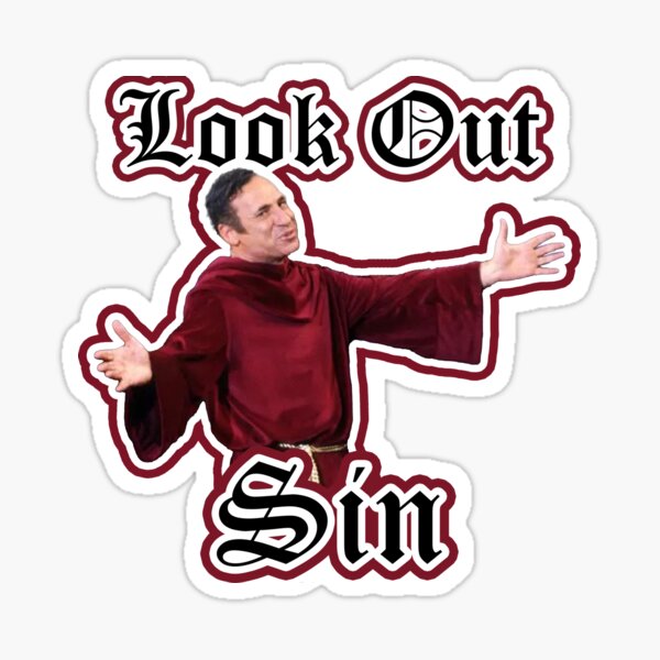 "Look Out Sin" Sticker for Sale by Caesarlito | Redbubble