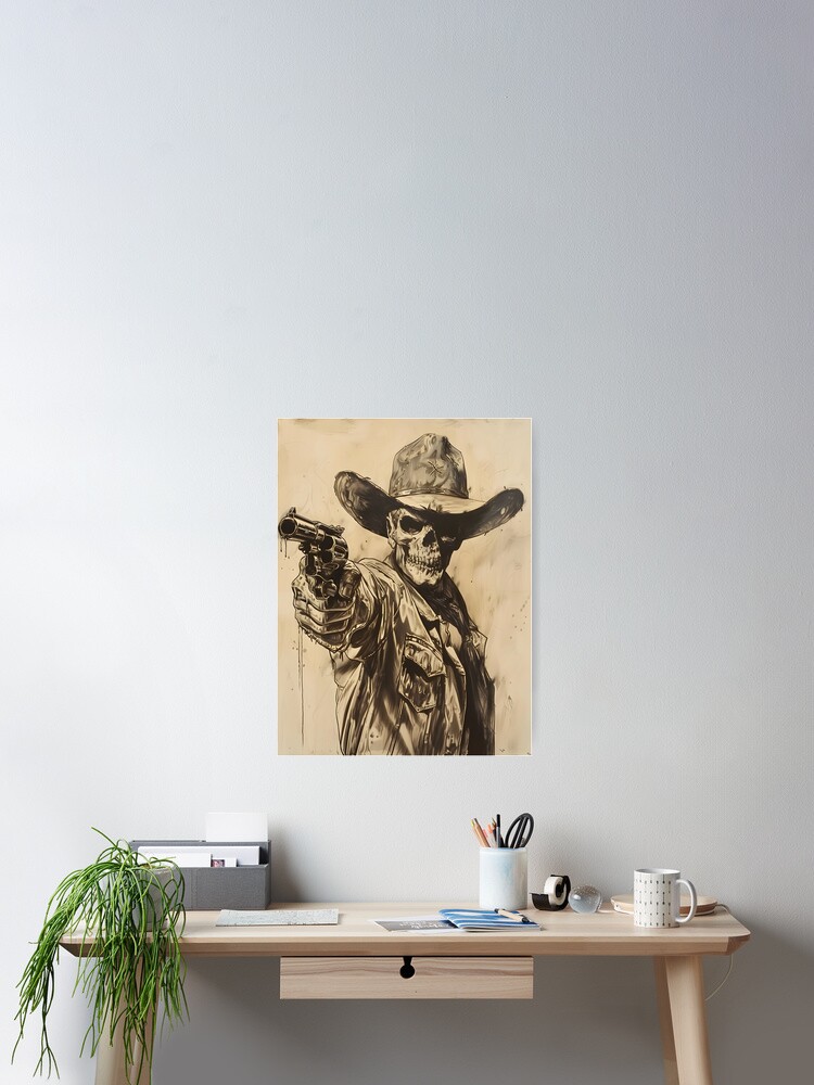"Skeleton Cowboy Pointing Revolver at Viewer" Poster for Sale by ...