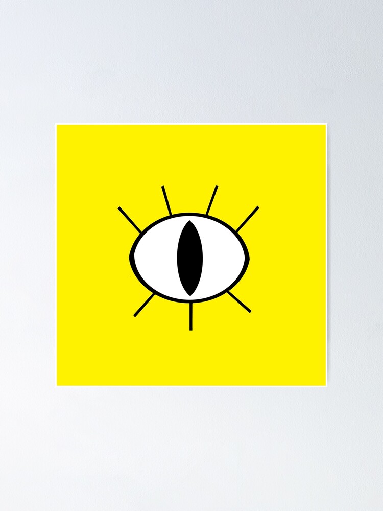 "Bill Cipher Eye, Gravity Falls" Poster for Sale by nopemom | Redbubble