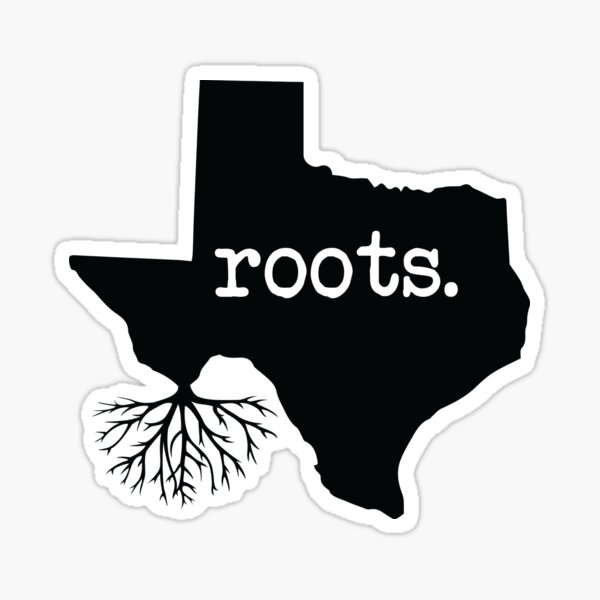 "Texas Roots" Sticker by kjanedesigns | Redbubble