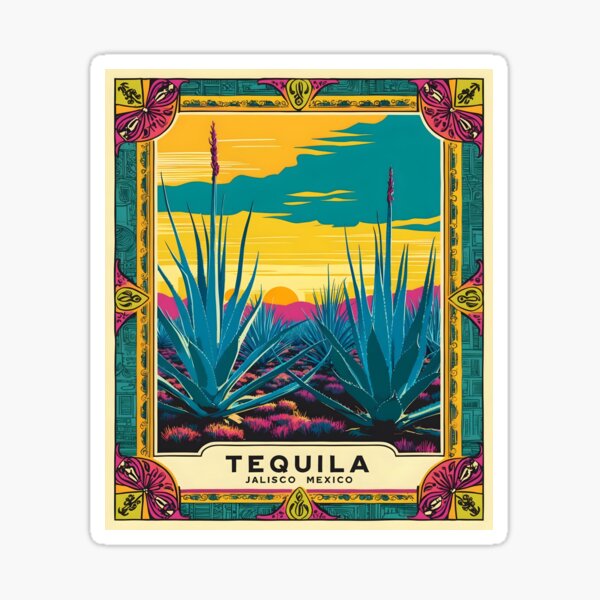 "Tequila Jalisco Mexico Vintage Travel Tourism" Sticker for Sale by ...