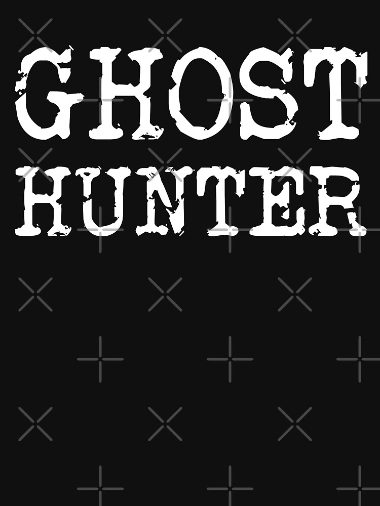 "Ghost Hunter, Paranormal Investigator" T-shirt for Sale by ...