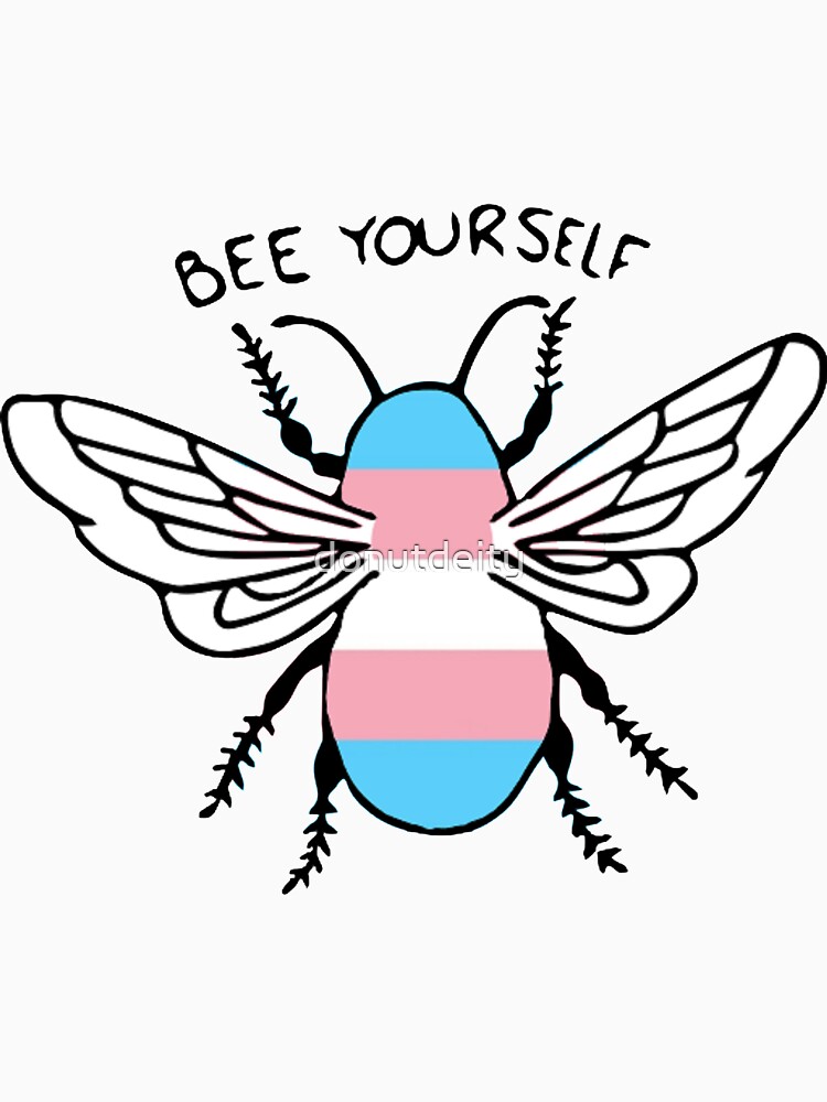 "Trans "Bee Yourself" Design" T-shirt for Sale by donutdeity ...