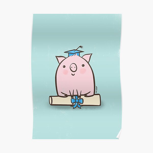 "Clever Pig Graduation " Poster for Sale by zoel | Redbubble