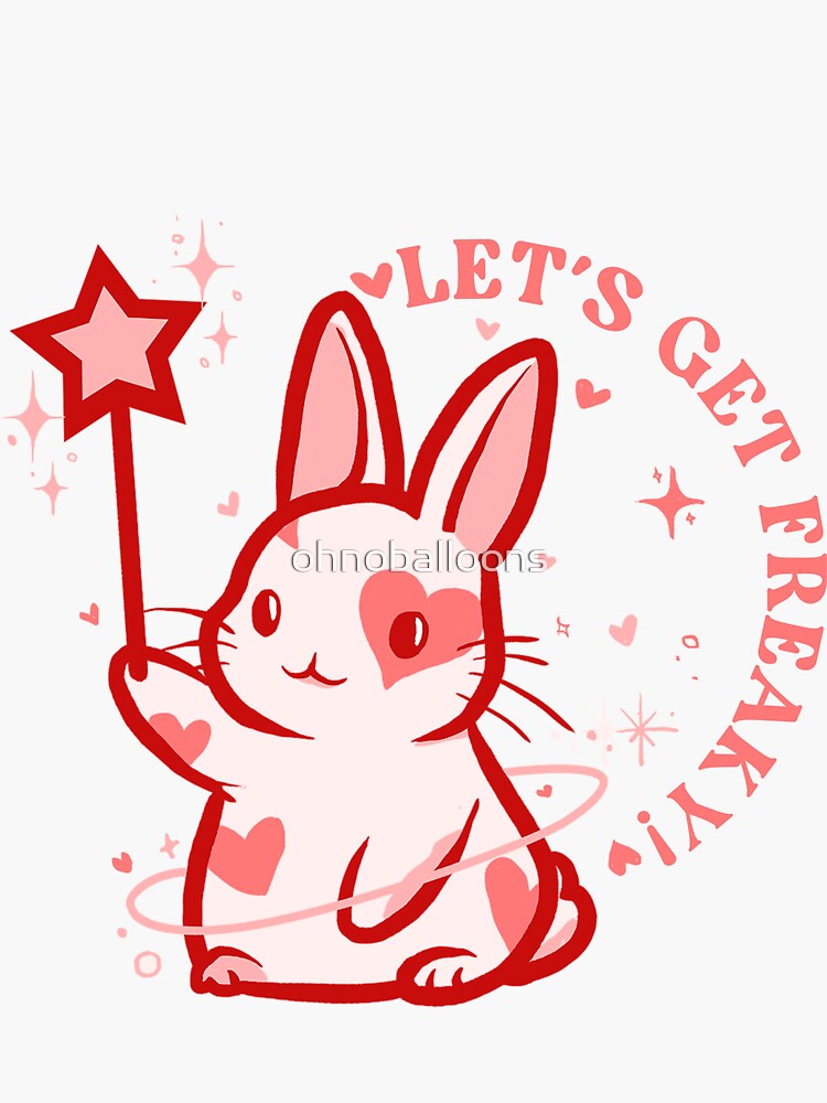 "let's get freaky" Sticker for Sale by ohnoballoons | Redbubble