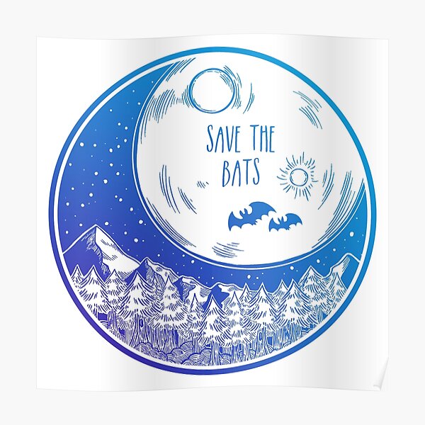 "Save the Bats!" Poster by Chikagi | Redbubble