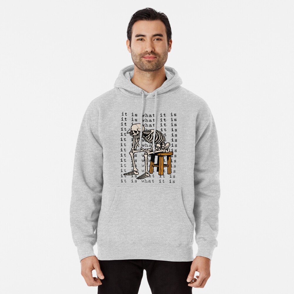 "It Is What It Is - Skeleton Meme" Sticker for Sale by SpaceDogLaika ...