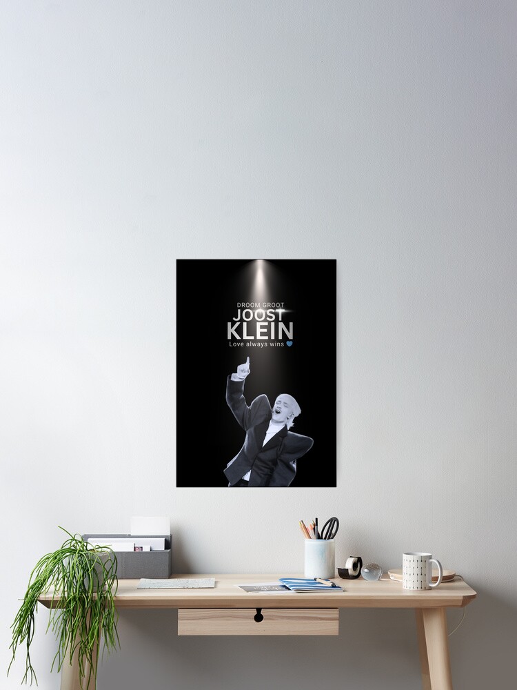 "Joost klein, love always wins,droom groot" Poster for Sale by Hania777 | Redbubble