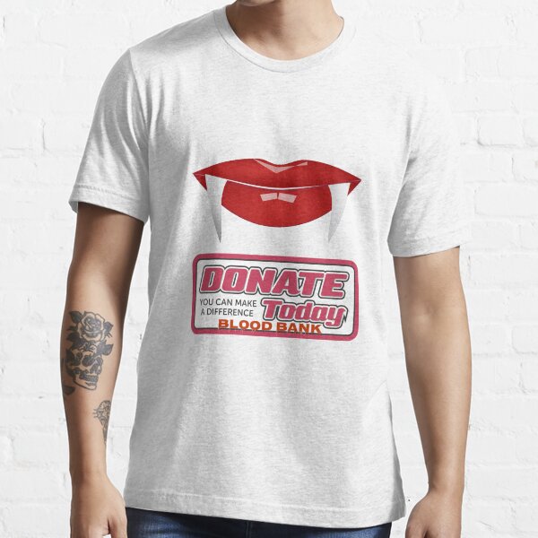 "Vampire blood bank" T-shirt for Sale by I-am | Redbubble | vampire t ...