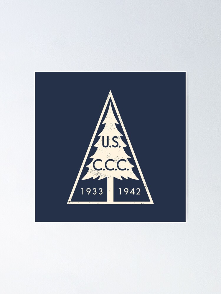 "Civilian Conservation Corps - Triangle Tree Badge" Poster for Sale by ...