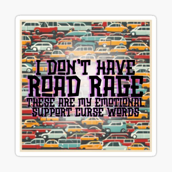 "road rage" Sticker for Sale by ayasalorenn | Redbubble