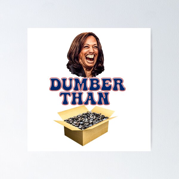 "Funny Cartoon Kamala Harris Dumber Than A Box Of Rocks" Poster for ...